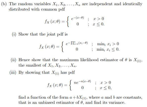 Solved Question 4 [25 marks] (a) The random variables X, X2, | Chegg.com