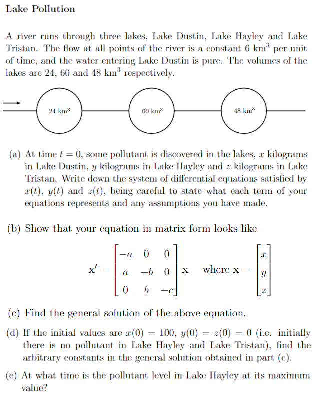 Solved Lake Pollution A river runs through three lakes, Lake | Chegg.com