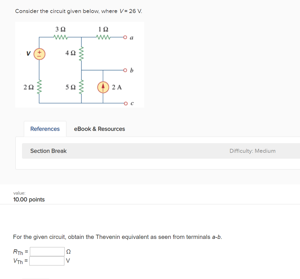 Solved value: 10.00 points For the circuit given below, find | Chegg.com