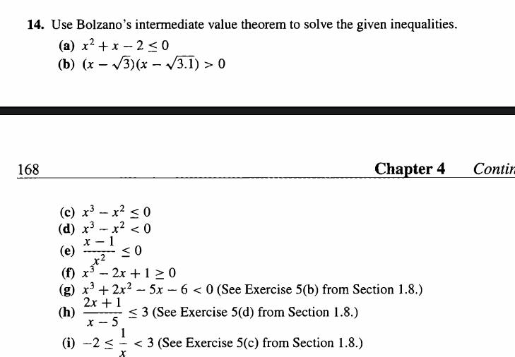 Solved 14. Use Bolzano's intermediate value theorem to solve | Chegg.com