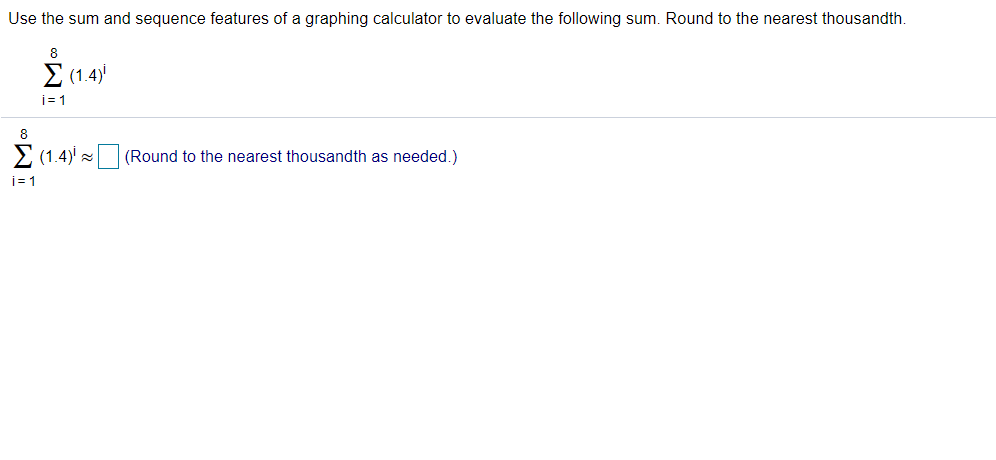 Solved Use the sum and sequence features of a graphing | Chegg.com