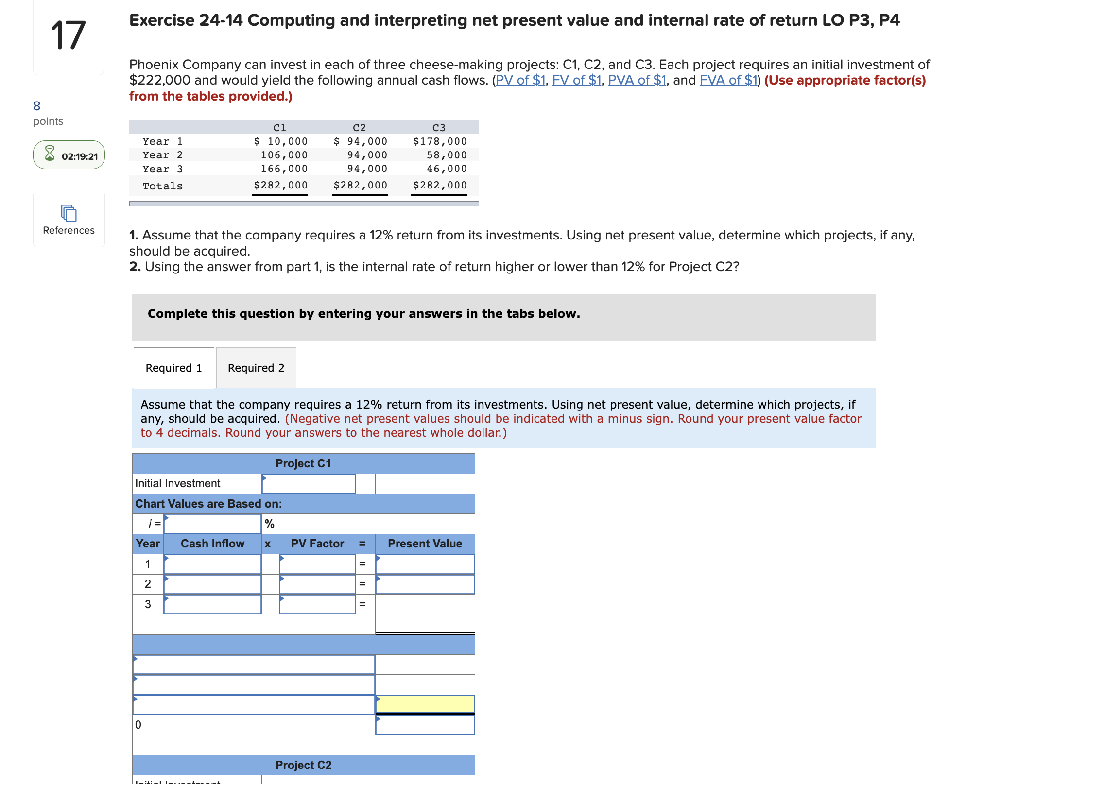 Solved Exercise 24-14 Computing and interpreting net present | Chegg.com
