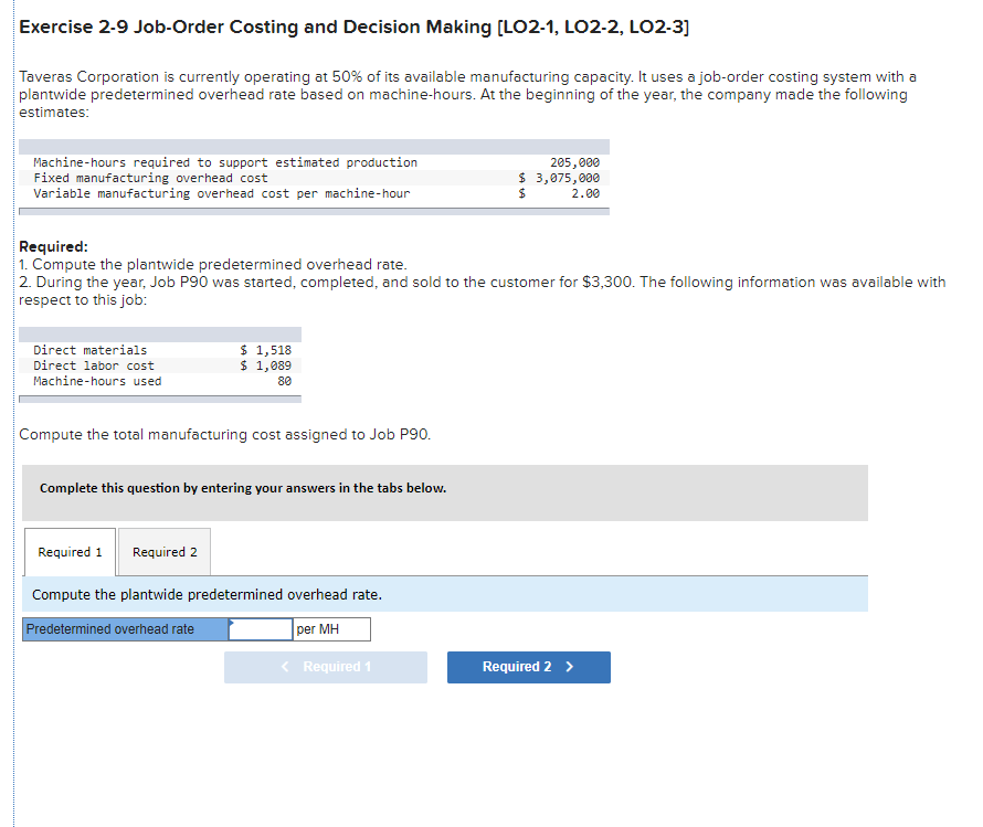 Solved Exercise 2-9 Job-Order Costing and Decision Making | Chegg.com