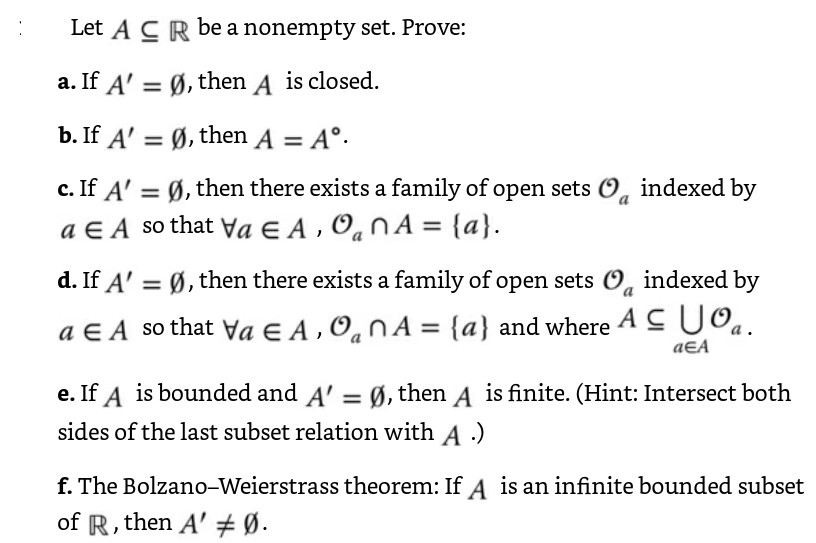 Solved Let A C IR be a nonempty set. Prove: a. If A' = ø, | Chegg.com
