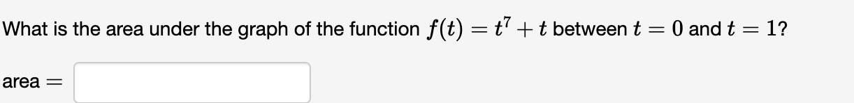 Solved What is the area under the graph of the function | Chegg.com