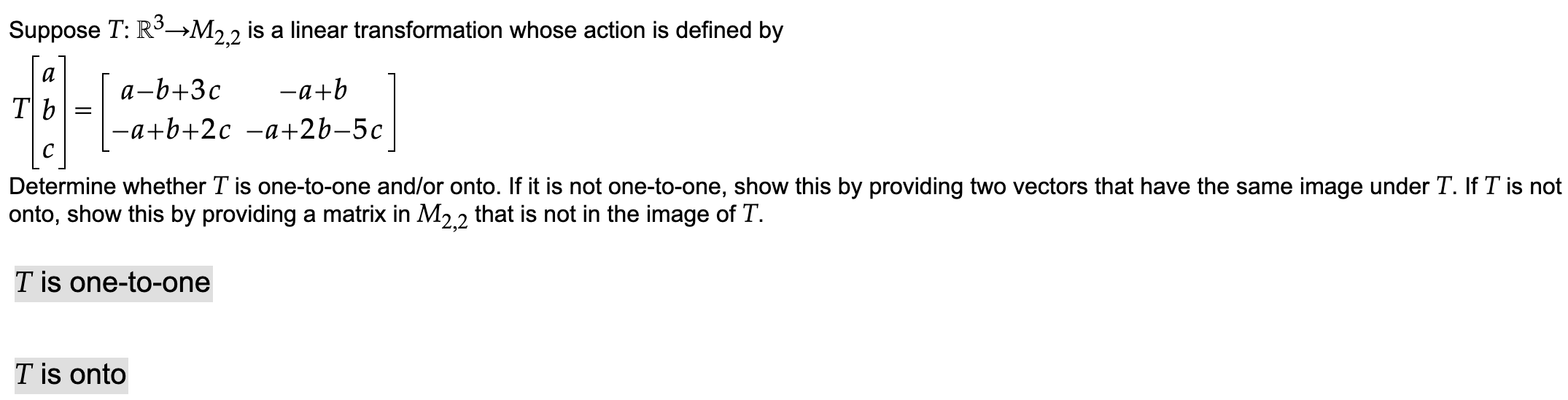 Solved Suppose T: R3->M22 is a linear transformation whose | Chegg.com