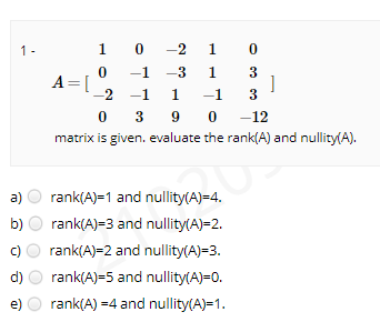 A=⎣⎡10−200−1−13−2−31911−10033−12⎦⎤ matrix is given, | Chegg.com