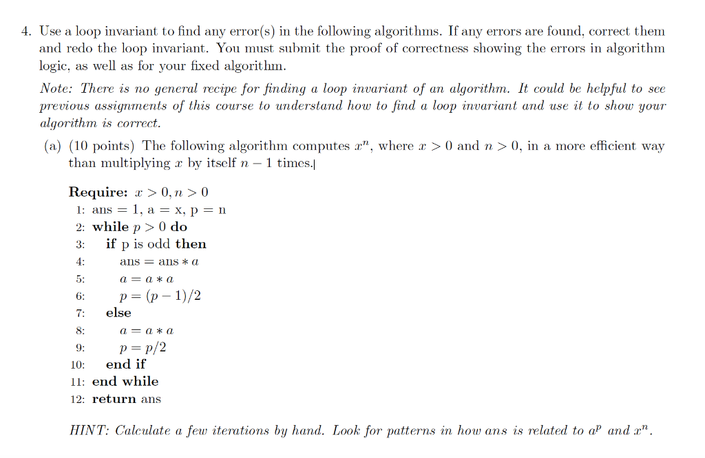 Solved 4. Use a loop invariant to find any error(s) in the | Chegg.com