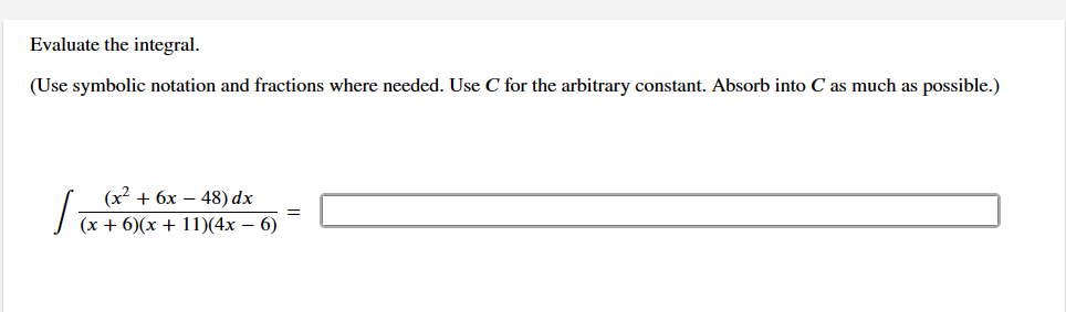 Solved Evaluate the integral. (Use symbolic notation and | Chegg.com