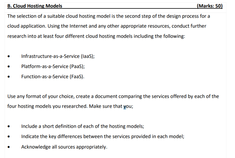 Solved B. Cloud Hosting Models (Marks: 50) The selection of | Chegg.com