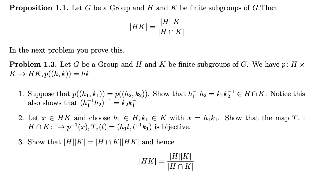 Solved Proposition 1.1. Let G be a Group and H and K be | Chegg.com