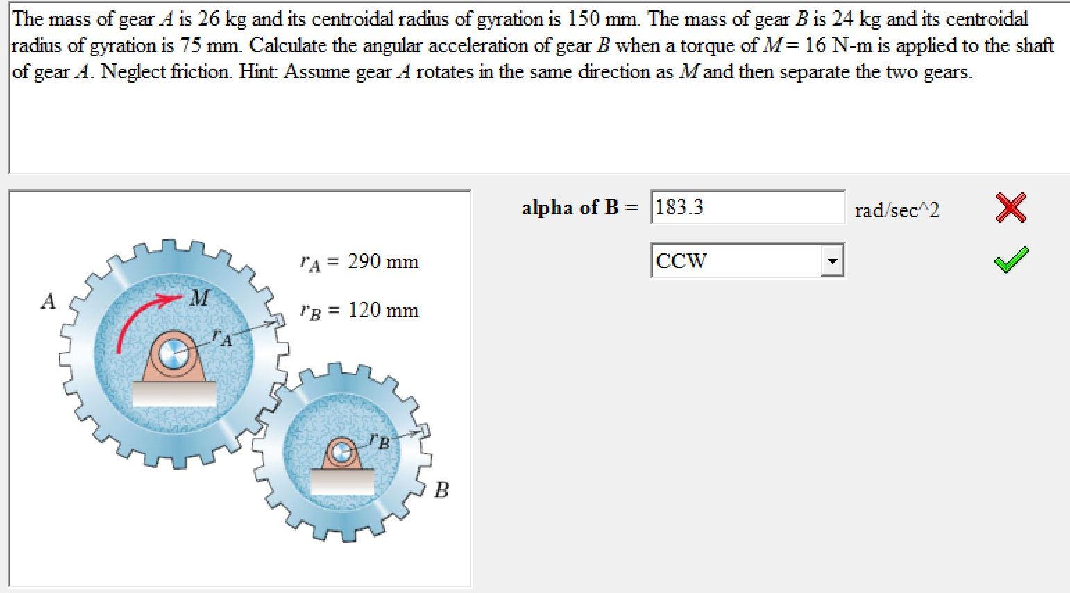 Solved The mass of gear A is 26 kg and its centroidal radius | Chegg.com