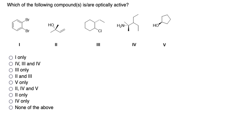 Solved Which of the following compound(s) is/are optically | Chegg.com