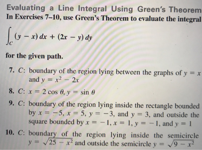 Solved Evaluating a Line Integral Using Green's Theorem In | Chegg.com
