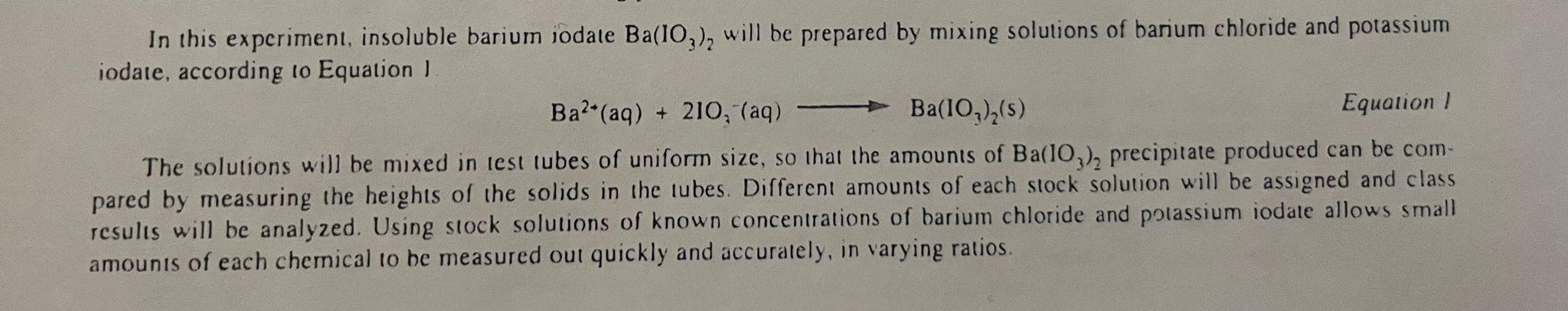 In this expcriment, insoluble barium iodate Ba(IO3)2 | Chegg.com