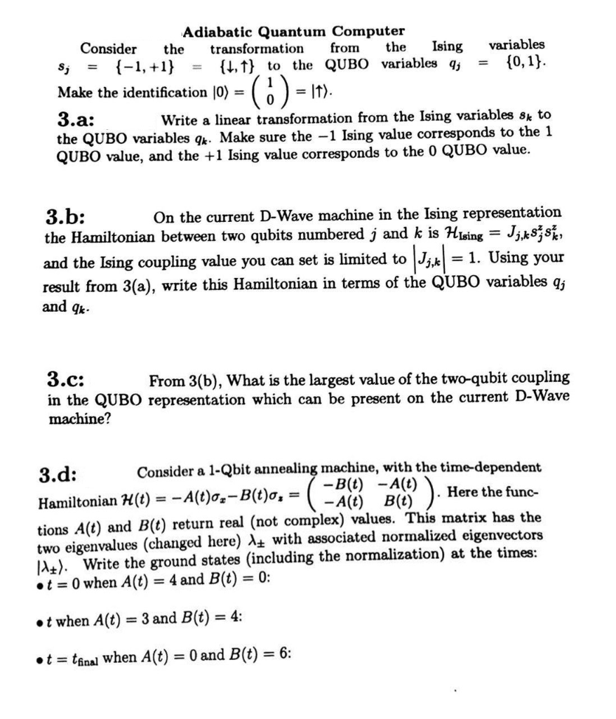 Adiabatic Quantum Computer Consider the | Chegg.com