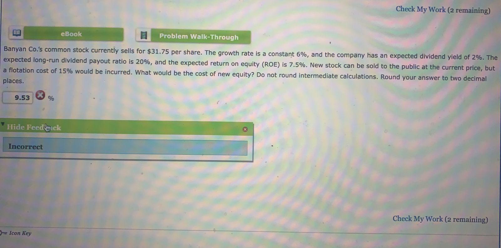 Solved Check My Work (2 remaining) B eBook Problem | Chegg.com
