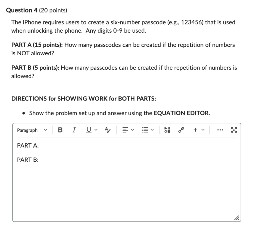 Solved Question 4 (20 points) The iPhone requires users to | Chegg.com