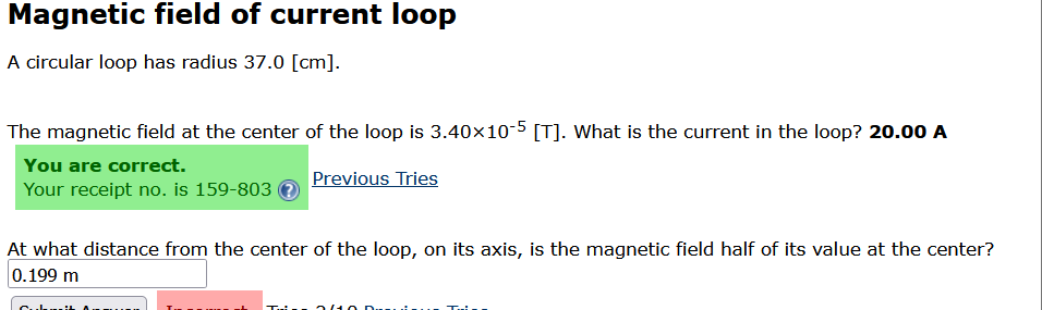 The magnetic field at the center of the loop is | Chegg.com