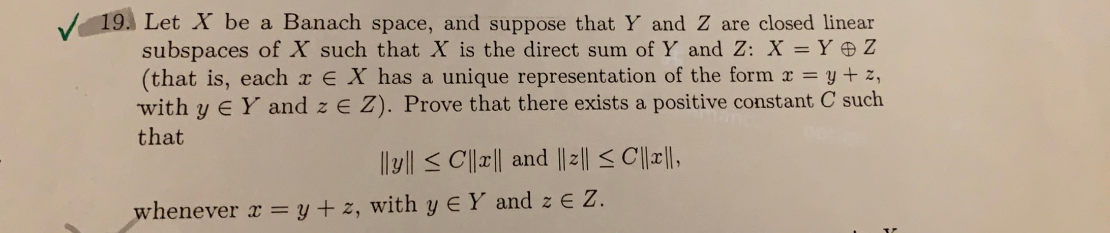 Solved This is from functional analysis and I think I'm | Chegg.com