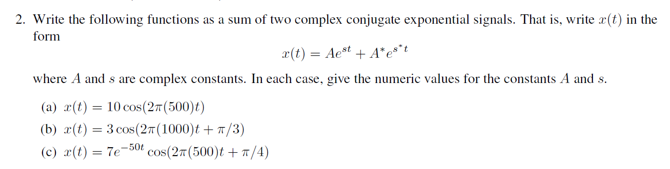Solved 2. Write the following functions as a sum of two | Chegg.com