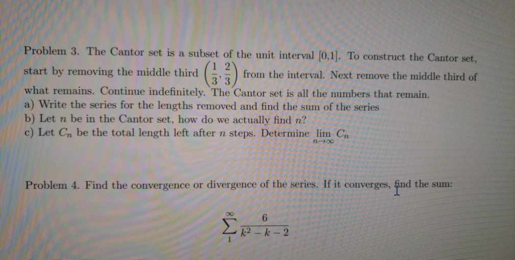 Solved Problem 3 The Cantor Set Is A Subset Of The Unit 