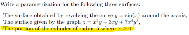 Solved Write A Parametrization For The Following Surface