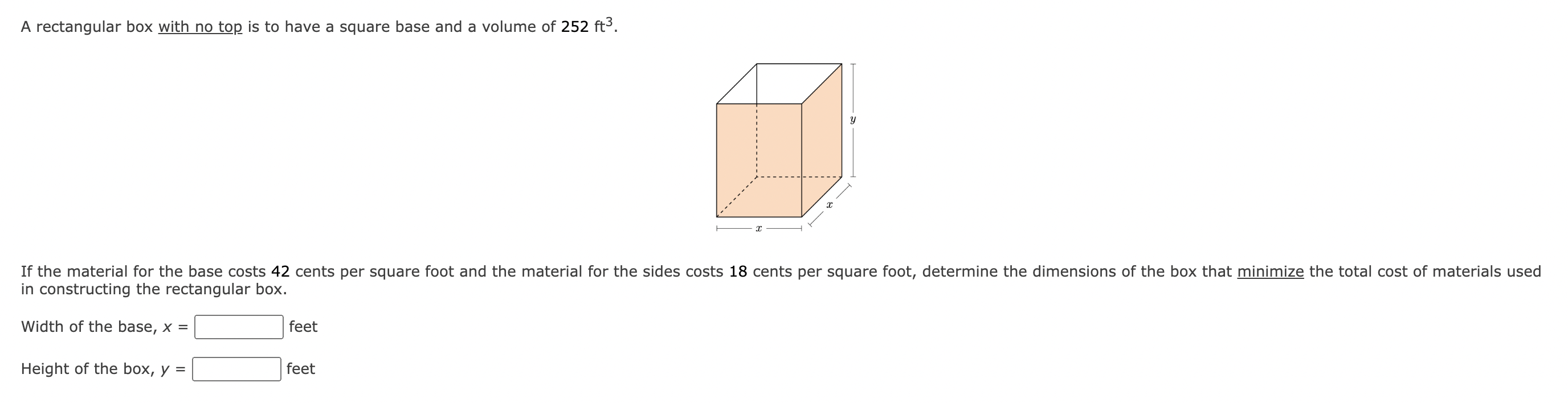 Solved A rectangular box with no top is to have a square | Chegg.com