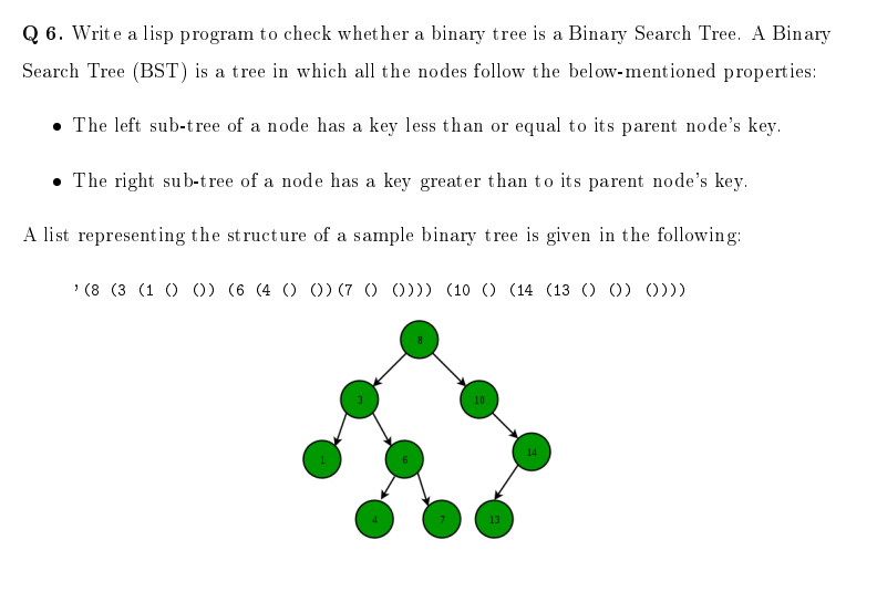Solved Q 6 Write A Lisp Program To Check Whether A Binary 6225