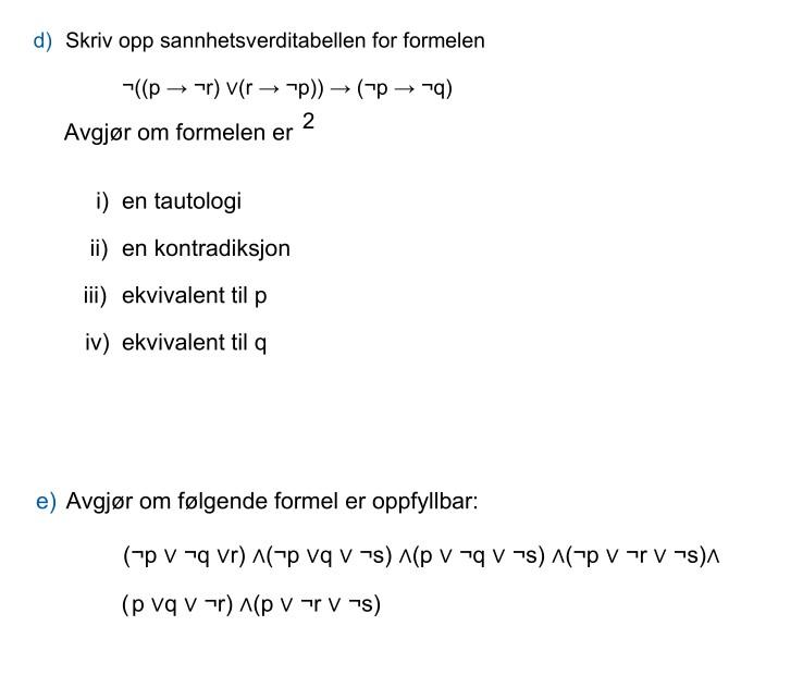 Solved Oppgave3 Tallsystemer a) Finn resultatet av summen av | Chegg.com