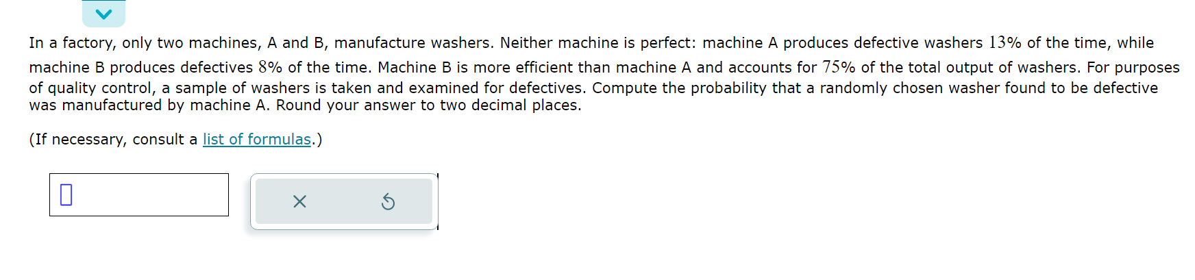 Solved In a factory, only two machines, A and B, manufacture | Chegg.com