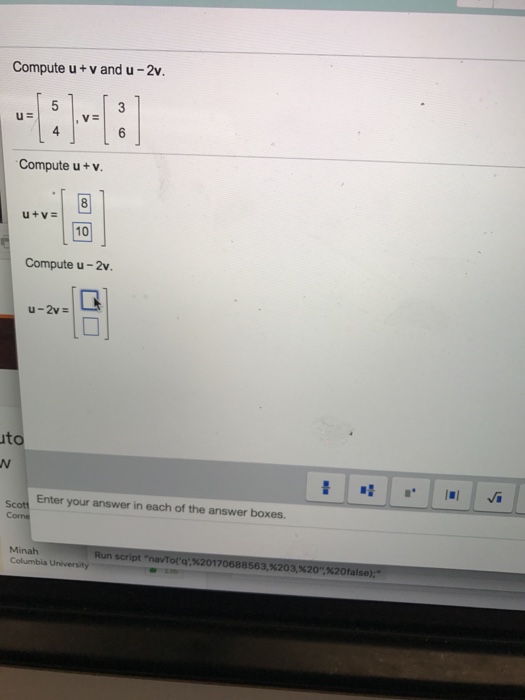 Solved Compute u+v and u -2v. 4 Compute u+ v. u+v= 10 | Chegg.com