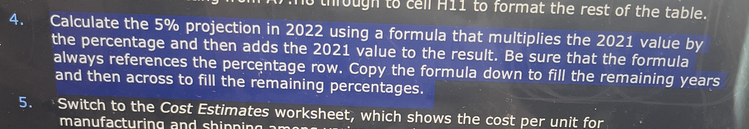 Solved Calculate the 5% projection in 2022 using a formula | Chegg.com