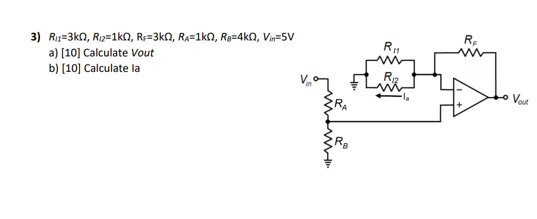 Solved Ru 3) R11=3k 2, R12=1ks, Rr=3k 2, Ra=1k 2, RB=4k 2, | Chegg.com