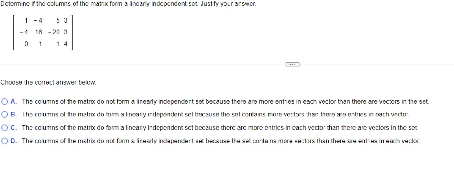 Solved Determine if the columns of the matrix form a | Chegg.com