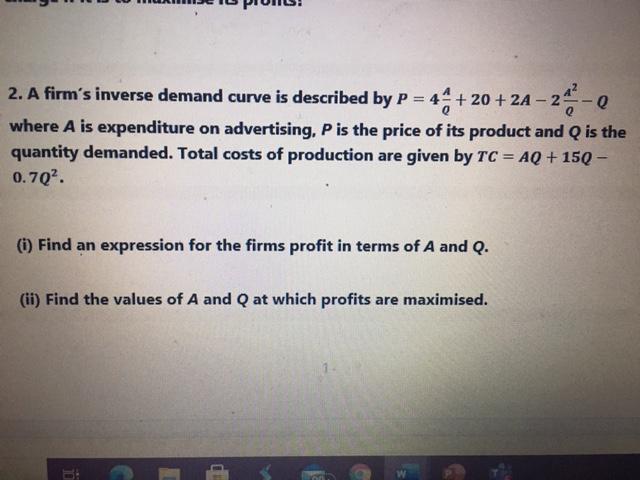 Solved 2. A firm's inverse demand curve is described by P = | Chegg.com