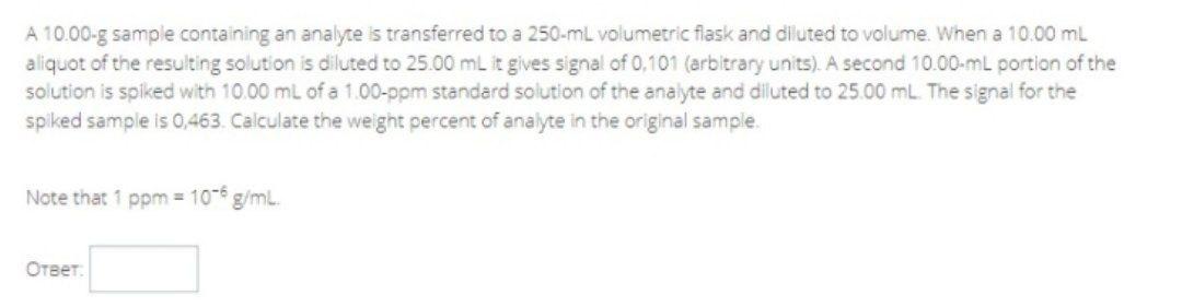 Solved A 10.00-g sample containing an analyte is transferred | Chegg.com