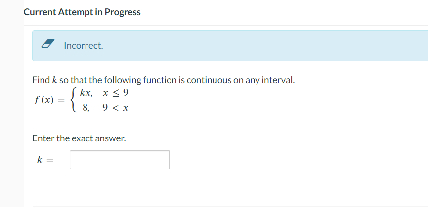 Solved Current Attempt in Progress Incorrect. Find k so that | Chegg.com
