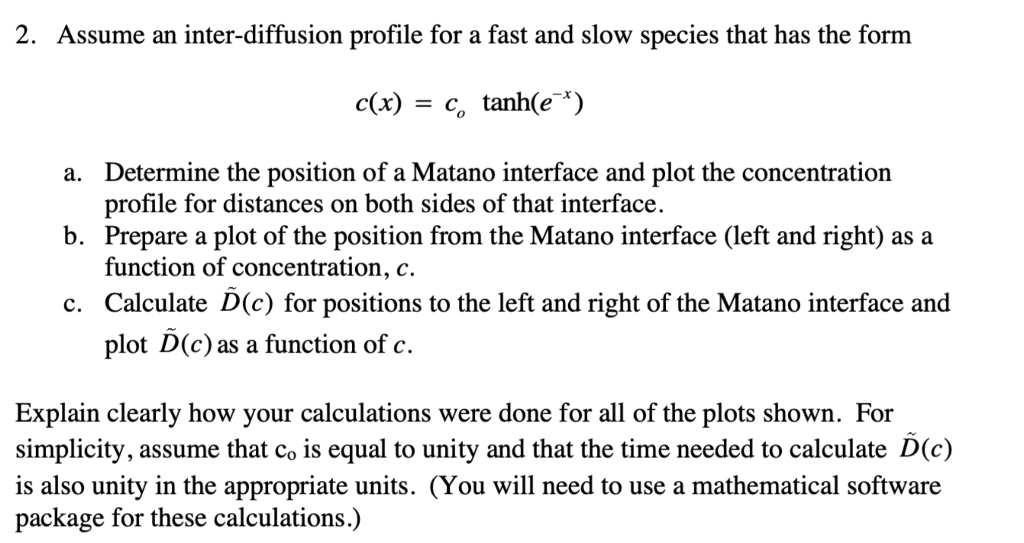 Solved 2. Assume an inter-diffusion profile for a fast and | Chegg.com
