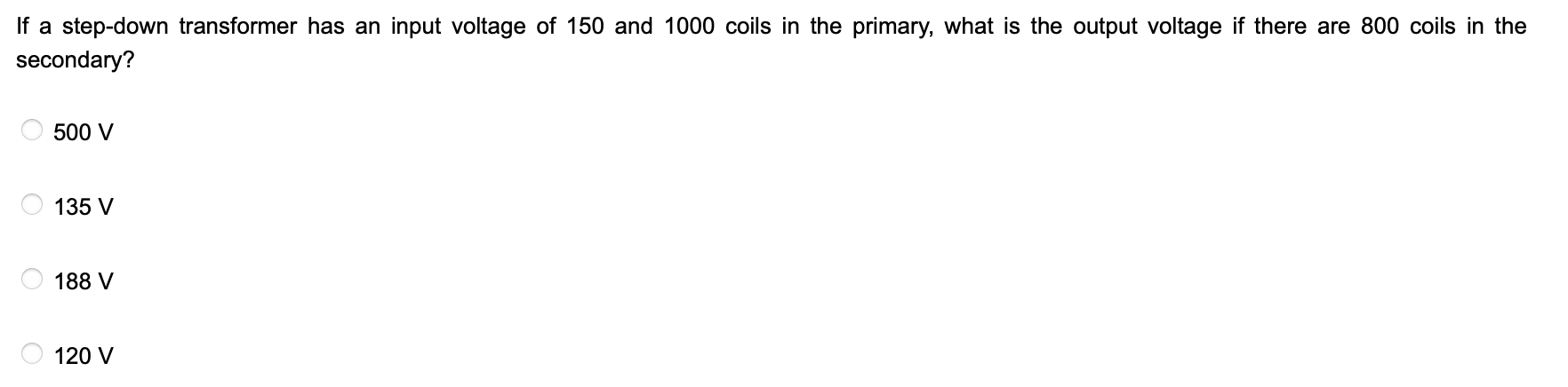 Solved If a step-down transformer has an input voltage of | Chegg.com