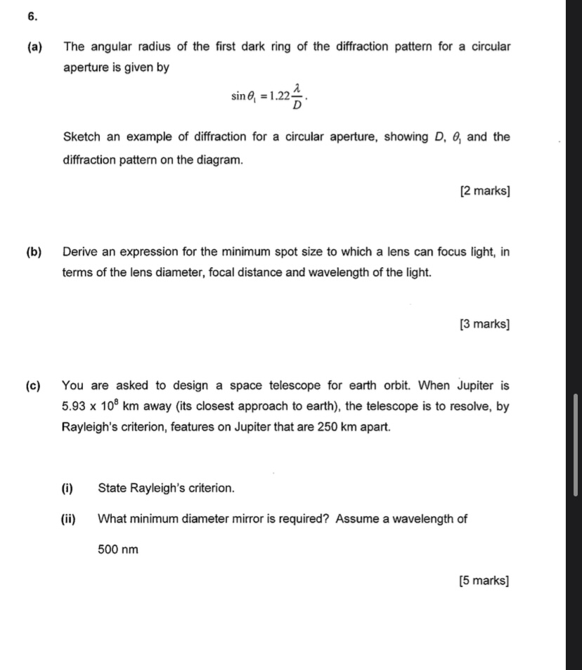 Solved 6. (a) The angular radius of the first dark ring of | Chegg.com