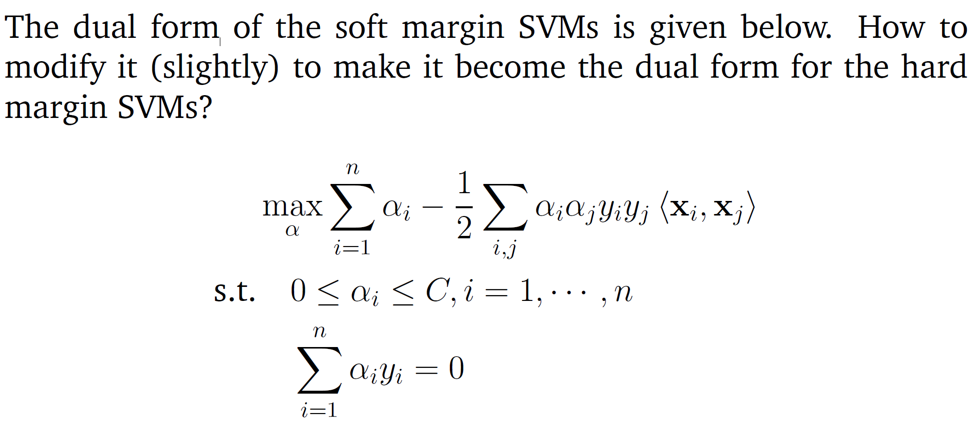 Machine learning SVM dual form problem, no other | Chegg.com