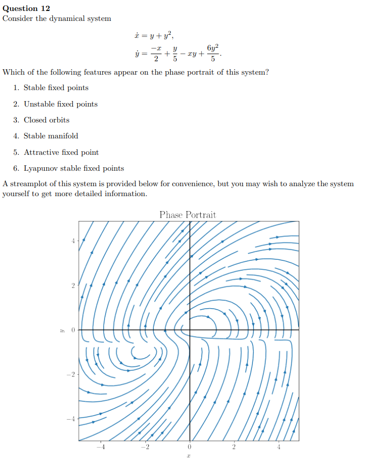 Solved Question 12 Consider the dynamical system i = y + y², | Chegg.com