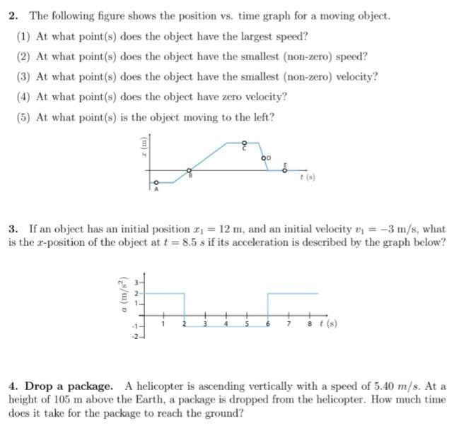 Solved 2 The Following Figure Shows The Position Vs Time