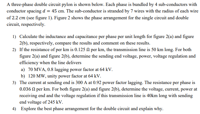 Solved A three-phase double circuit pylon is shown below. | Chegg.com