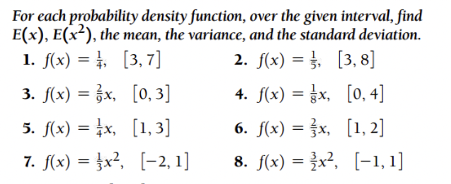 For each probability density function, over the given | Chegg.com