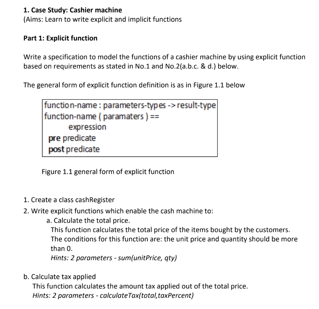 Solved 1. Case Study: Cashier machine (Aims: Learn to write | Chegg.com
