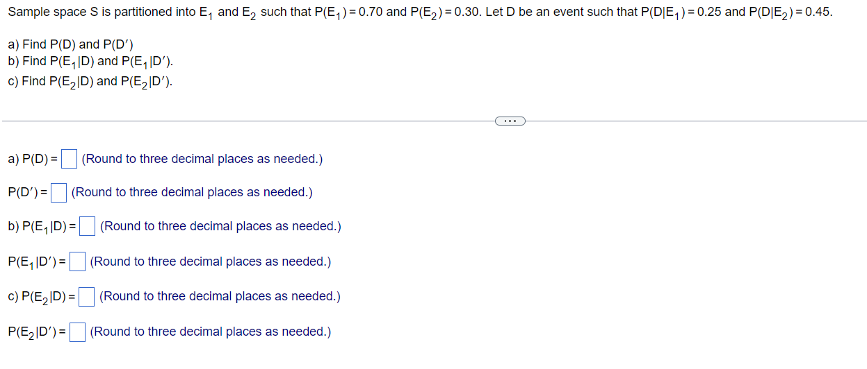 Solved Sample space S is partitioned into E1 and E2 such | Chegg.com