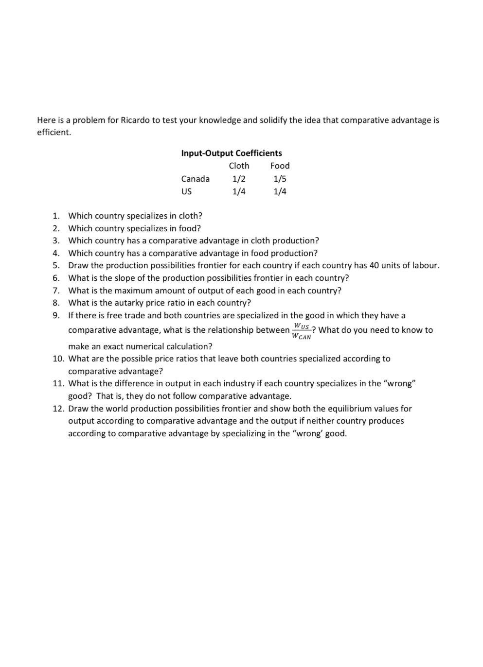 Solved Here is a problem for Ricardo to test your knowledge | Chegg.com