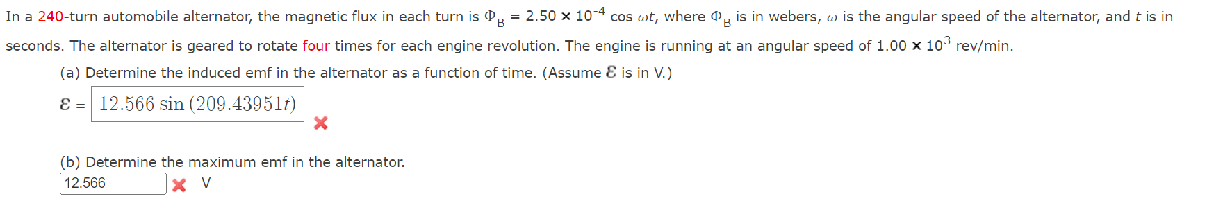Solved In a 240-turn automobile alternator, the magnetic | Chegg.com